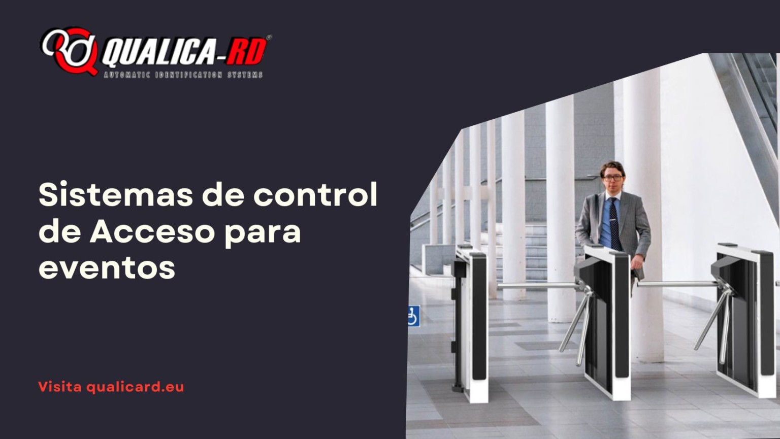 Sistemas de control de Acceso para eventos ← QUALICA-RD